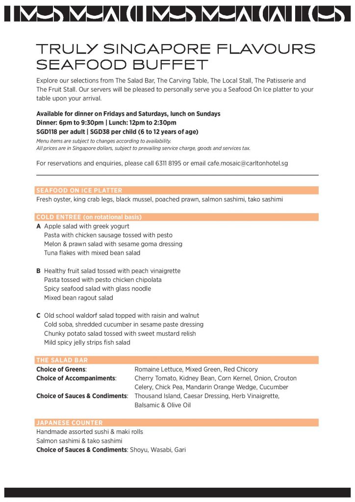 1-for-1 all-you-can-eat seafood buffet at Café Mosaic at S$59++ per ...