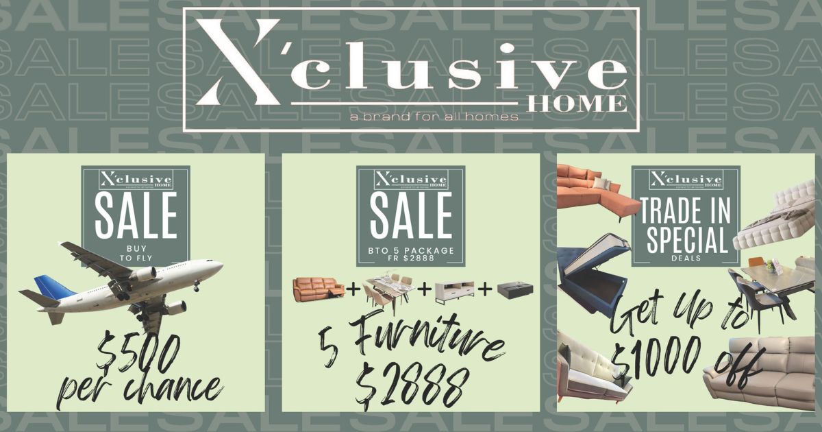 X'clusive Home's "Buy and Fly" Promotion Returns! Unmissable Mega BTO ...