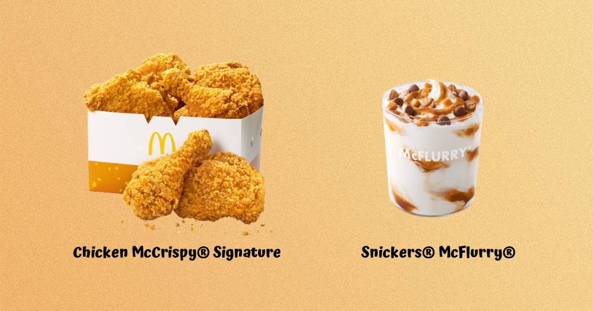 McDonald's is launching the new Chicken McCrispy Signature and Snickers ...