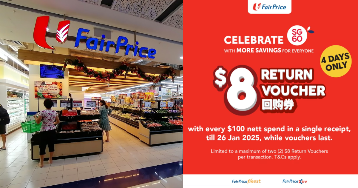 FairPrice giving $8 Return Voucher with every $100 nett spend from 23 ...