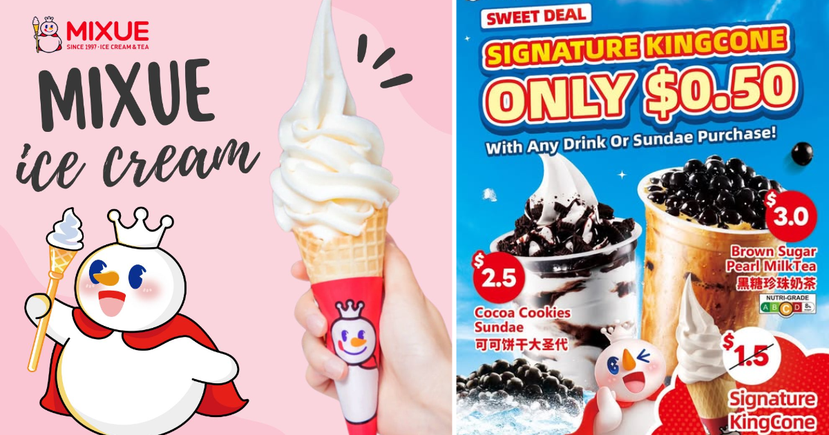 MIXUE offering $0.50 signature King Cone ice cream with any purchase ...