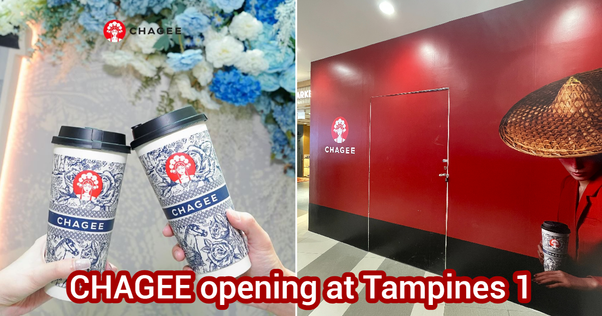 Chinese milk tea chain CHAGEE to open at Tampines 1 from mid-June 2025 ...