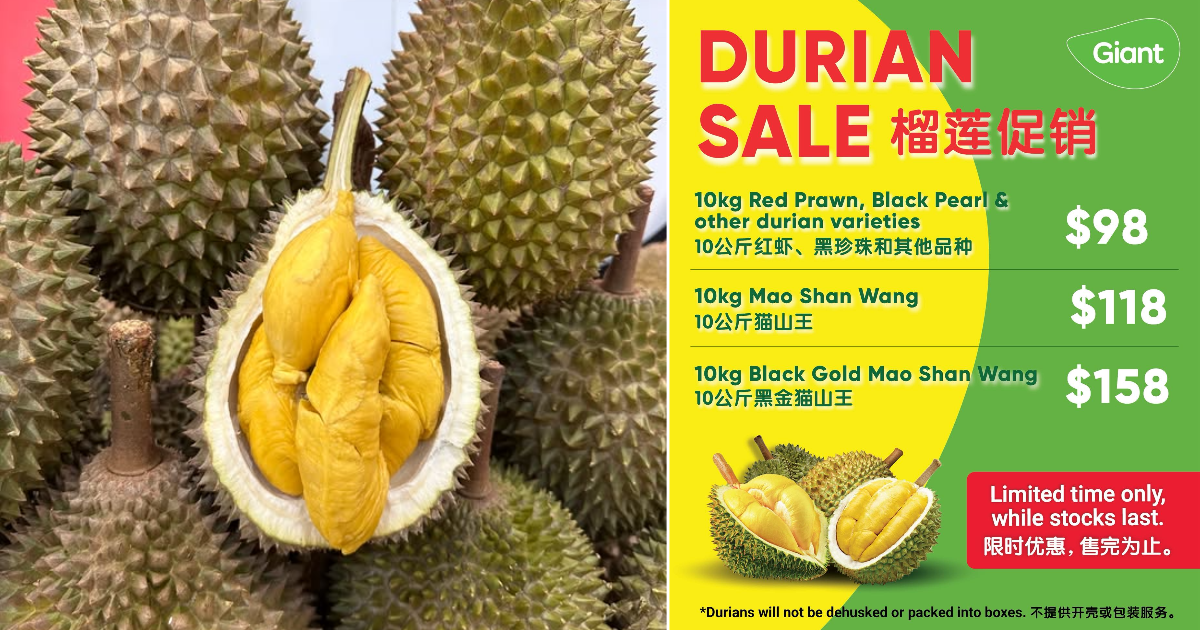 Giant Tampines Durian Sale has 10kg MSW durians at $118 & more ...