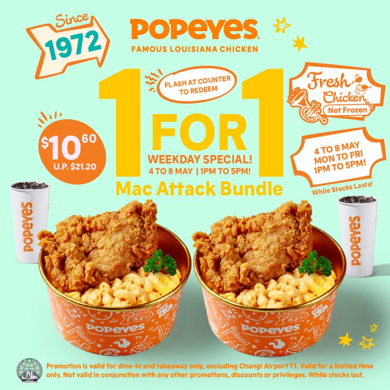 Popeyes Singapore offering 1-for-1 Mac Attack Bundle at $10.60 (U.P ...